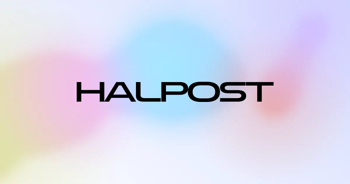 HALPOST | WEBプログラミングとたまに雑記なテックブログ